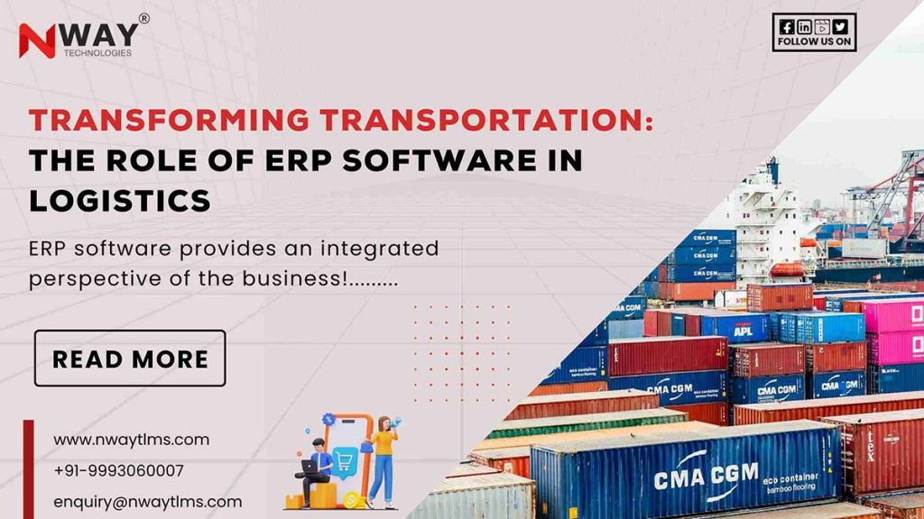The Role of ERP for Logistics Transformation - NWAY TLMS